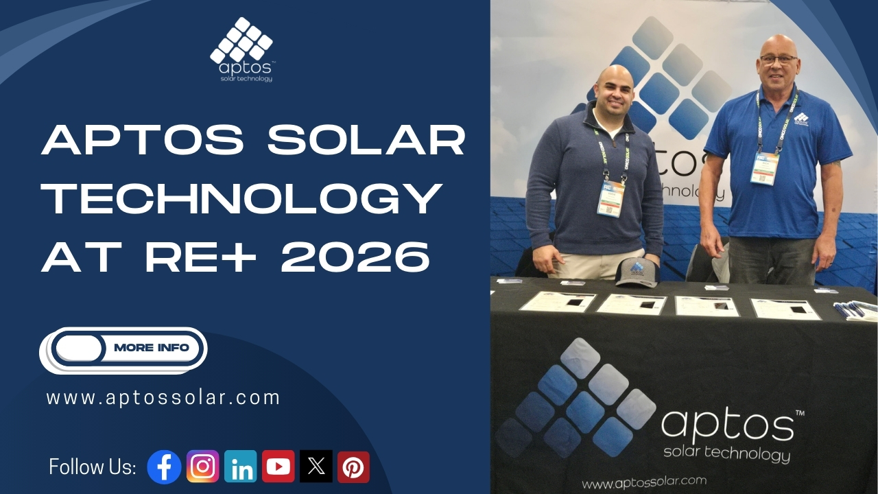Aptos Solar Technology Showcases Innovation and Reliability at RE+ ...
